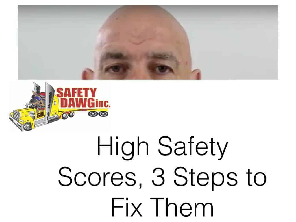 High Safety Scores, 3 Steps to Fix Them - Safety Dawg Inc.
