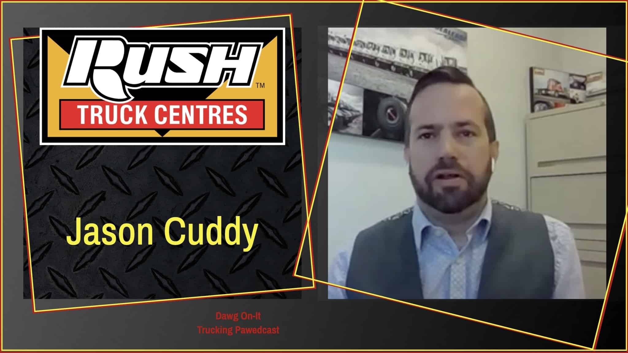 Rush Truck Centres, Transportation Exchange Podcast - Safety Dawg Inc.